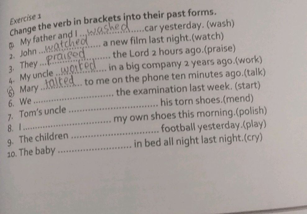 Exercise 1 Change the verb in brackets into | StudyX