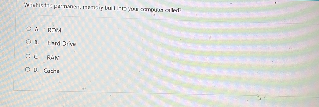 What is the permanent memory built into your | StudyX