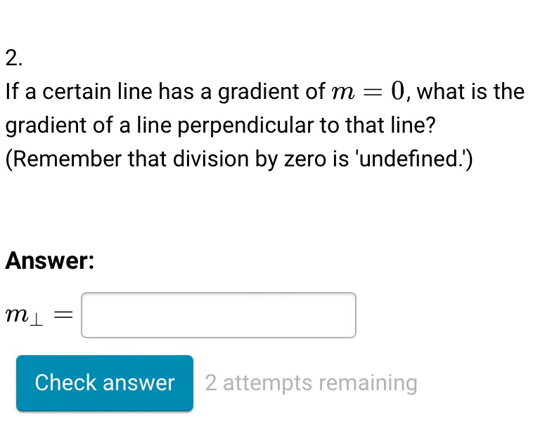 2. If a certain line has a gradient of $m = | StudyX