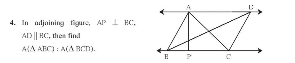 4. In adjoining figure, $AP BC$, $AD | StudyX