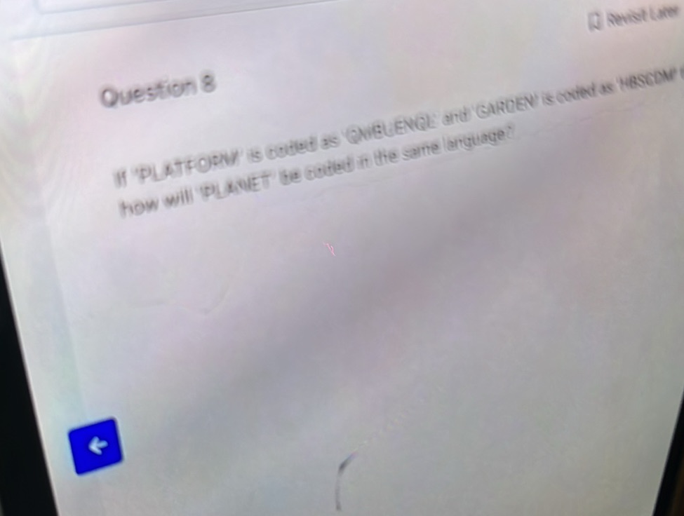 Question 8 If 'PLATFORM' is coded as | StudyX