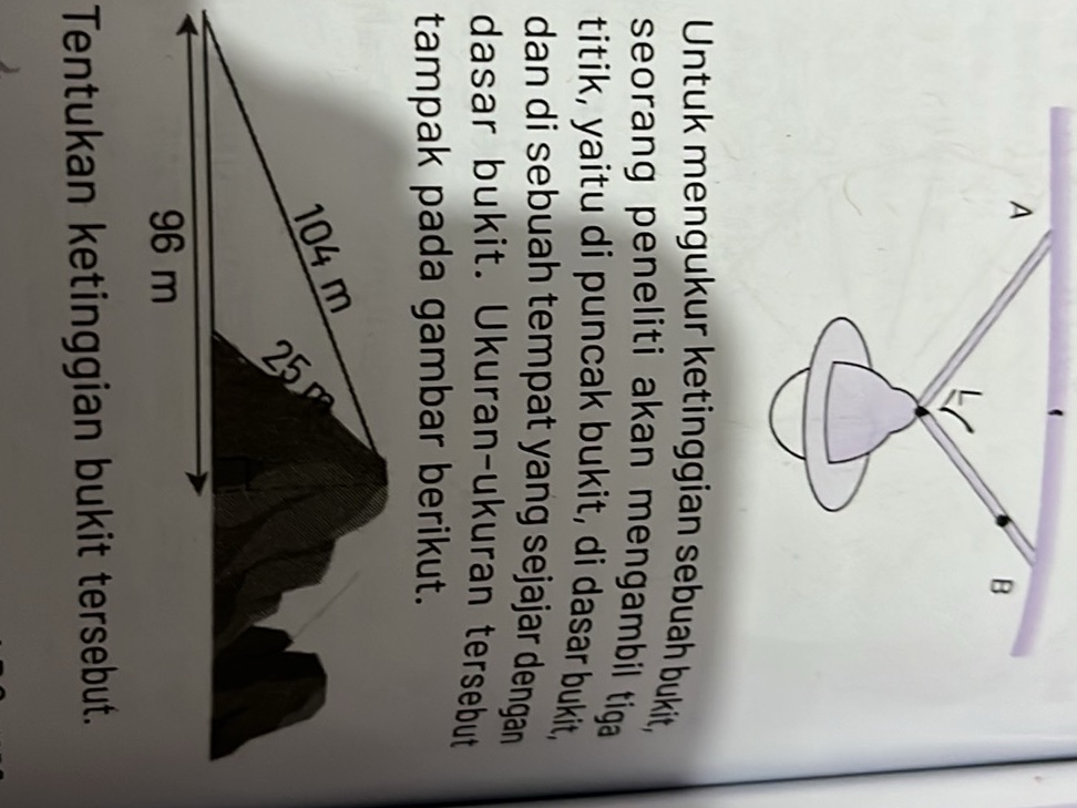 Untuk mengukur ketinggian sebuah bukit, | StudyX