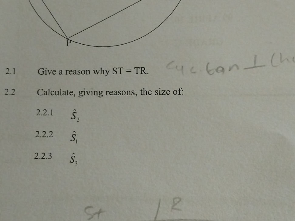 2.1 Give a reason why ST = TR. 2.2 | StudyX