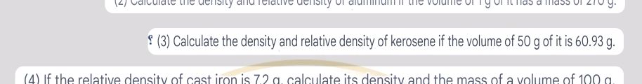 (2) Calculate the density and relative | StudyX