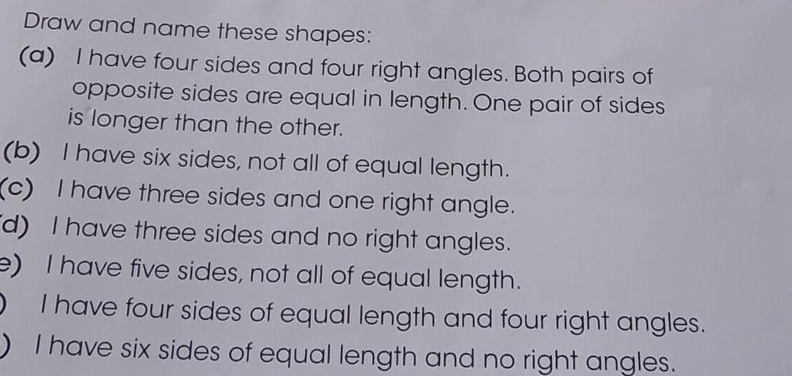 Draw and name these shapes: (a) I have four | StudyX