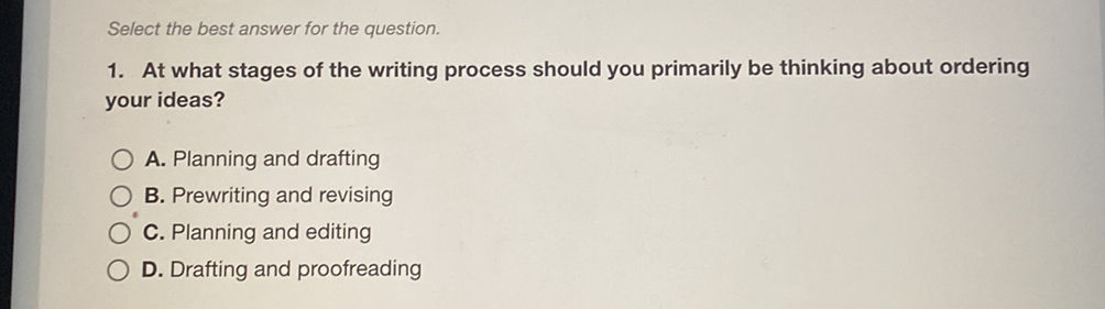 1. At what stages of the writing process | StudyX