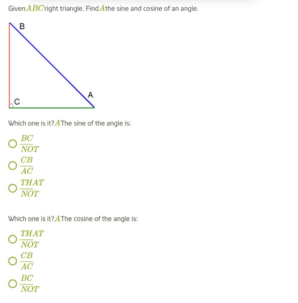 Given ABC right triangle. Find A the sine | StudyX