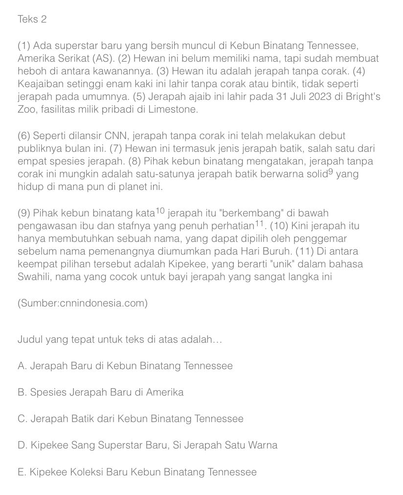 Judul yang tepat untuk teks di atas | StudyX