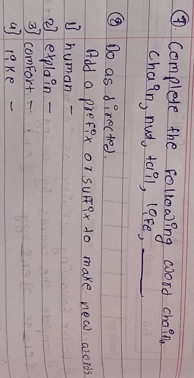 7. Complete the following word chain. Chain, | StudyX