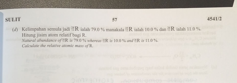 (d) Kelimpahan semula jadi $^{24}R$ ialah | StudyX