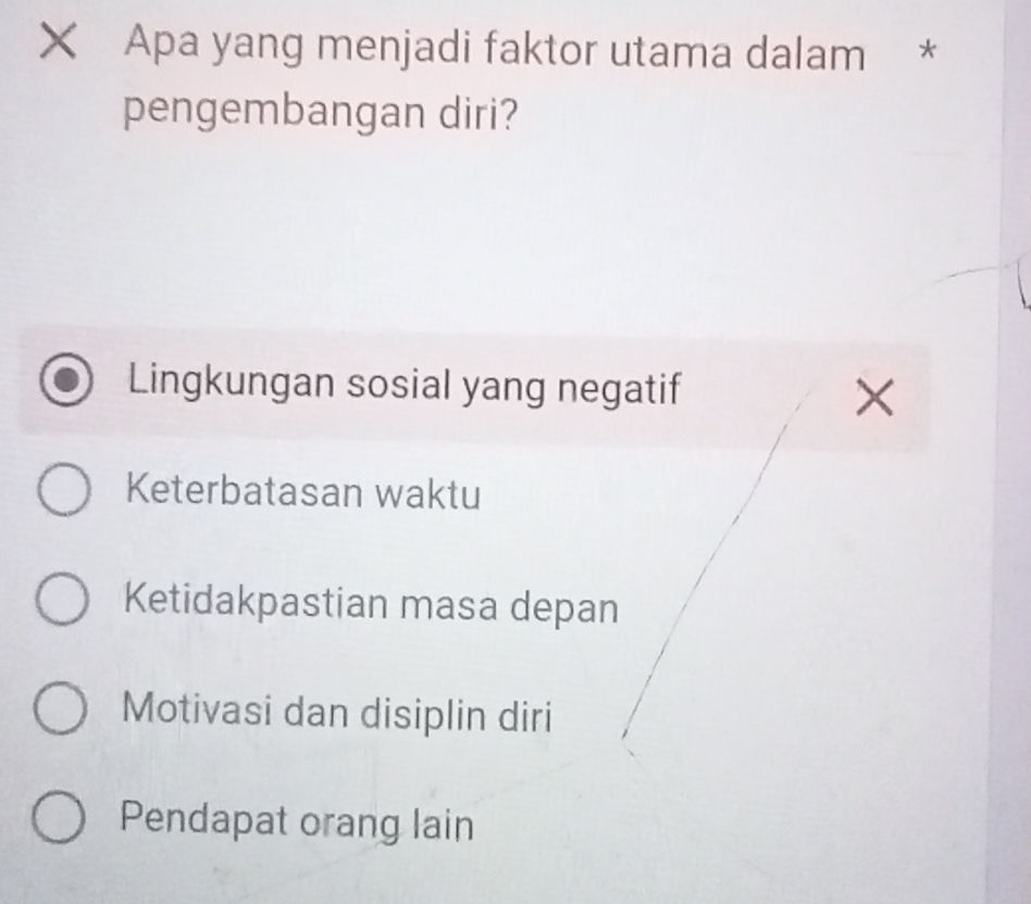 Apa yang menjadi faktor utama dalam | StudyX