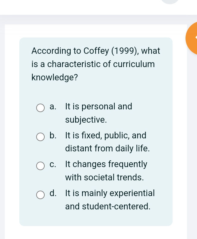 According to Coffey (1999), what is a | StudyX