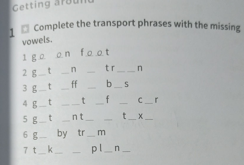 Complete the transport phrases with the | StudyX