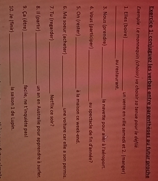 Exercice 1: conjuguez les verbes entre | StudyX