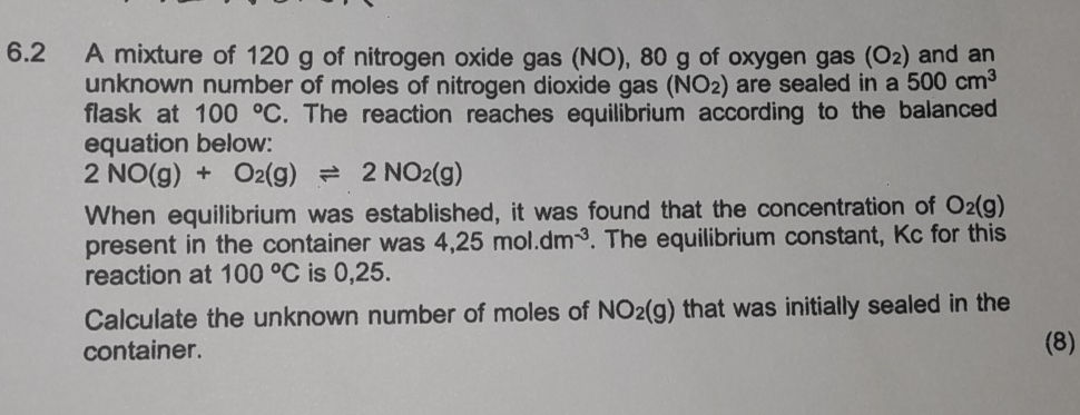 6.2 A mixture of 120 g of nitrogen oxide gas | StudyX