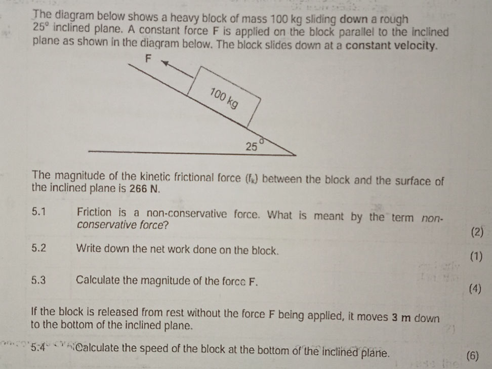 The diagram below shows a heavy block of | StudyX