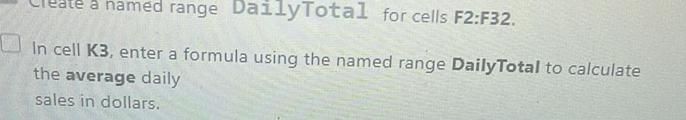 Create a named range `DailyTotal` for cells | StudyX