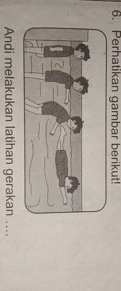 6. Perhatikan gambar berikut! Andi | StudyX