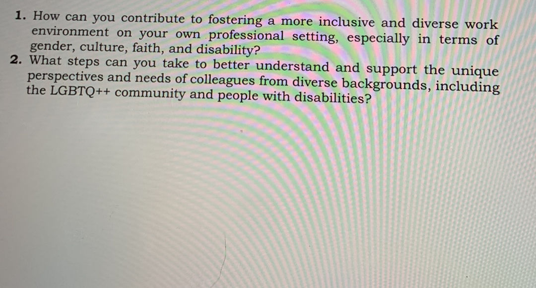 1. How can you contribute to fostering a | StudyX