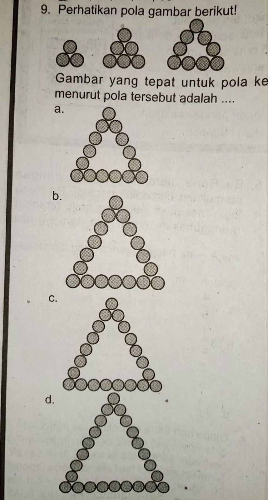 9. Perhatikan pola gambar berikut! Gambar | StudyX