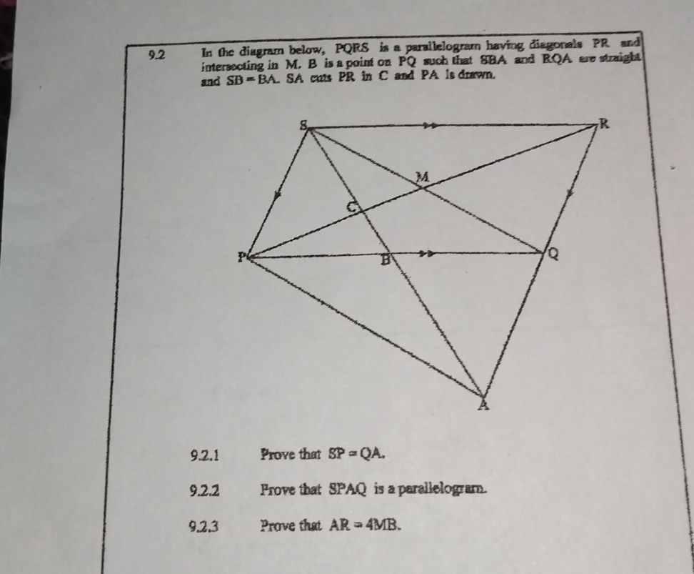 In the diagram below, PQRS is a | StudyX