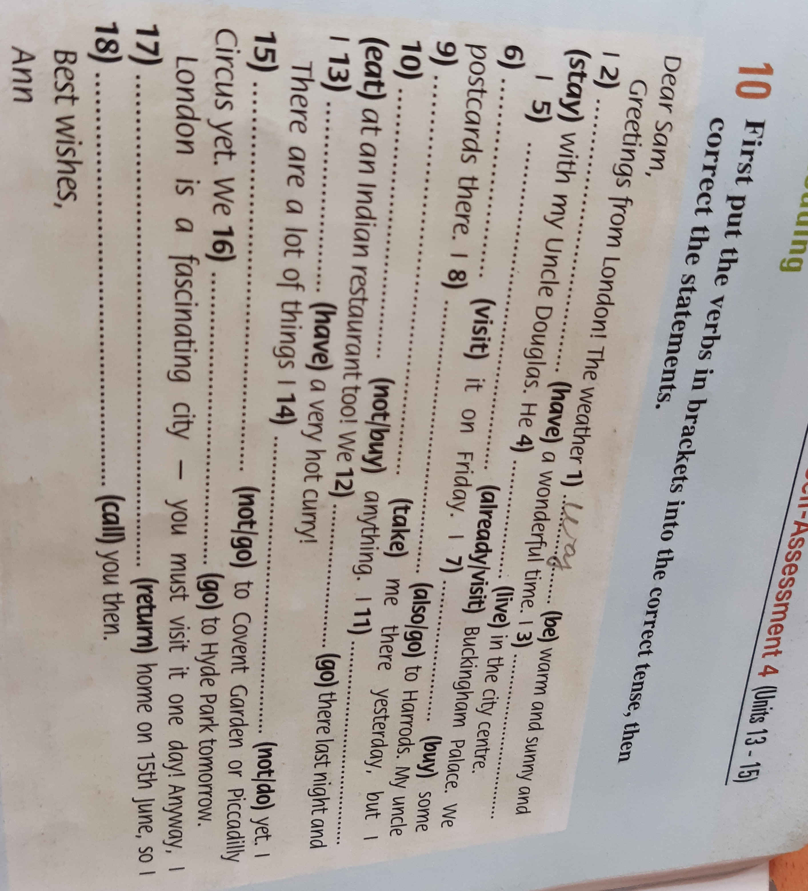 10 First put the verbs in brackets into the | StudyX