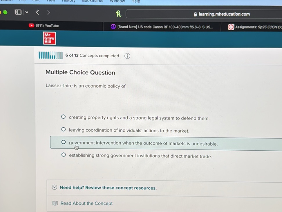 Laissez-faire is an economic policy of | StudyX