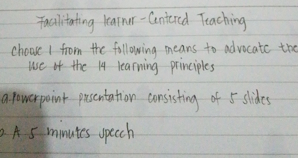 Facilitating learner-Centered Teaching. | StudyX