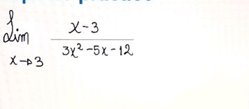 Calculate the limit of (x-3)/(3x^2 - 5x - | StudyX