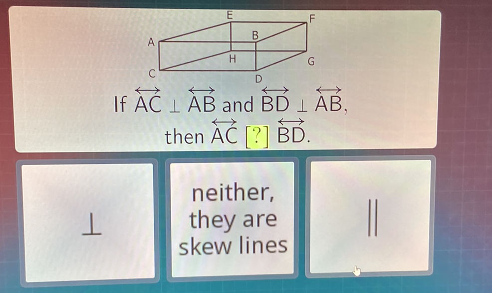 If $ {AC} {AB}$ and $ {BD} {AB}$, then | StudyX