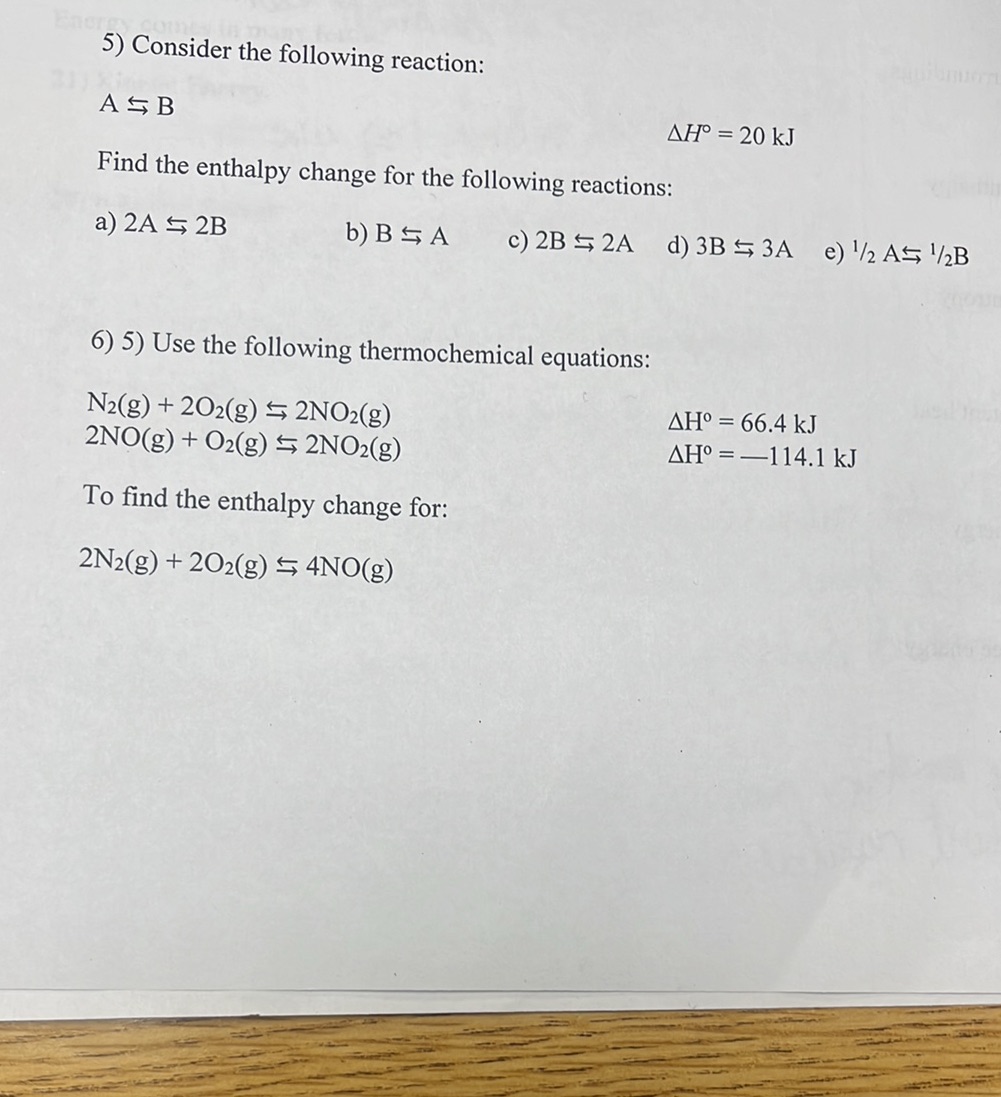 5) Consider the following reaction: $A B$ | StudyX