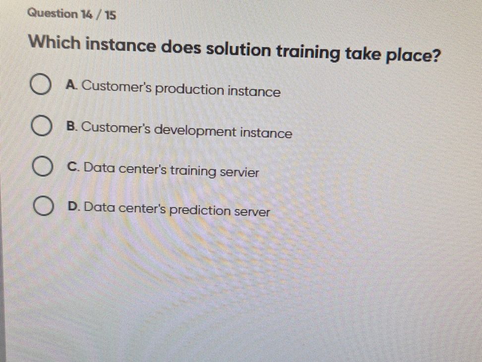 Which instance does solution training take | StudyX