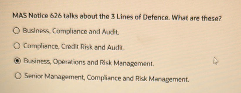 MAS Notice 626 talks about the 3 Lines of | StudyX