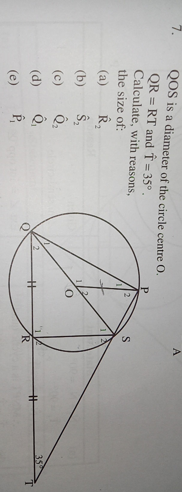 QOS is a diameter of the circle centre O. QR | StudyX