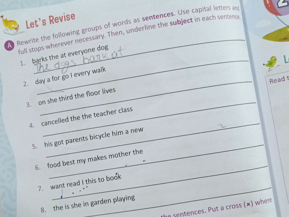 Rewrite the following groups of words as | StudyX