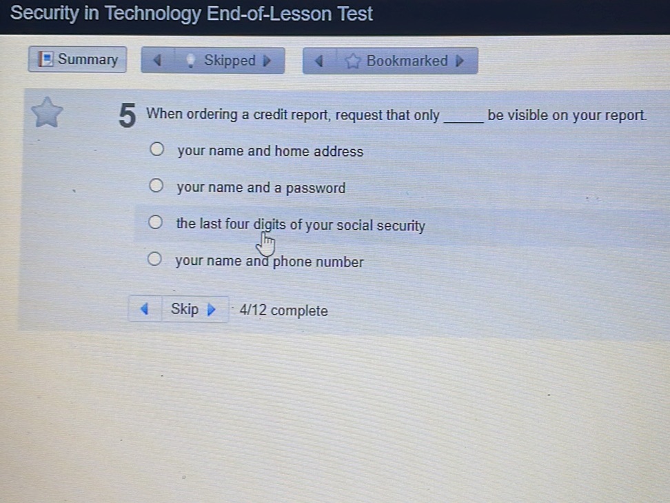5 When ordering a credit report, request | StudyX