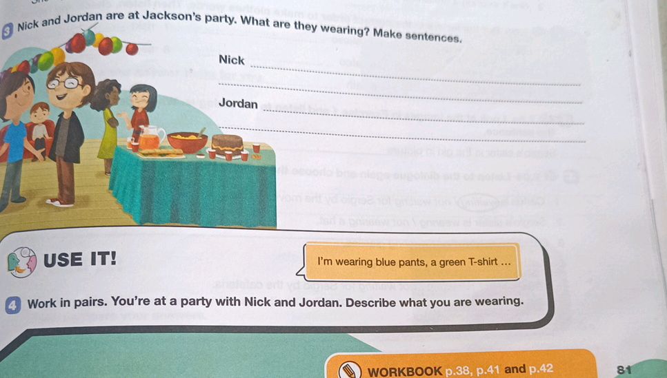 3 Nick and Jordan are at Jackson's party. | StudyX
