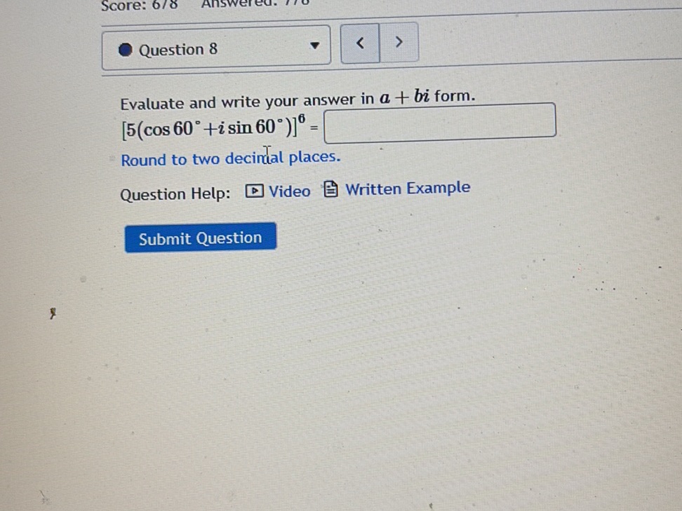 Evaluate and write your answer in $a + bi$ | StudyX