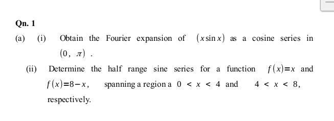 Qn. 1 (a) (i) Obtain the Fourier expansion | StudyX