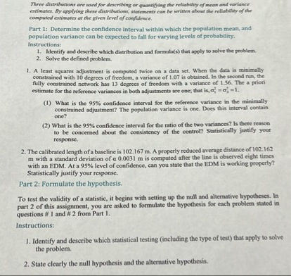 Part 1: Determine the confidence interval | StudyX