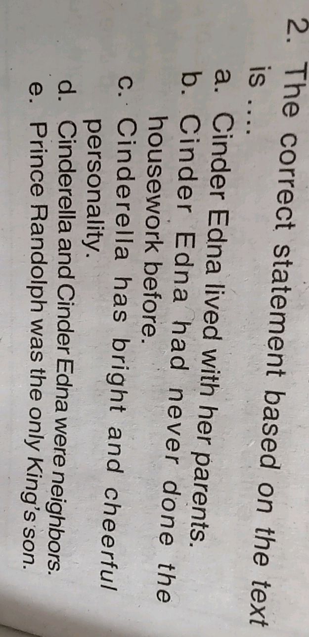 2. The correct statement based on the text | StudyX