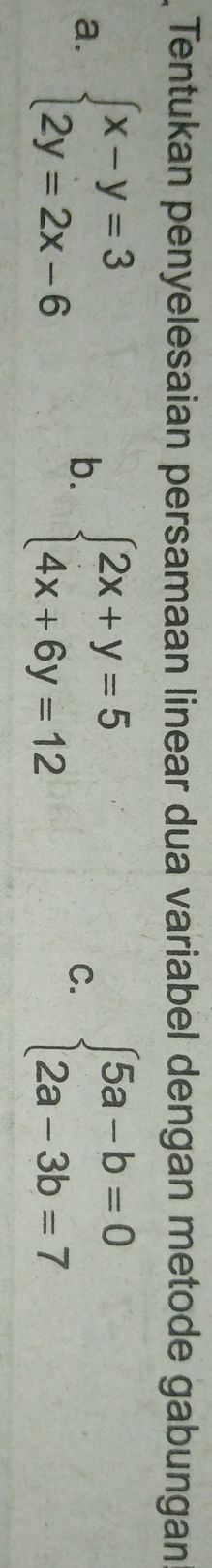 Tentukan penyelesaian persamaan linear dua | StudyX