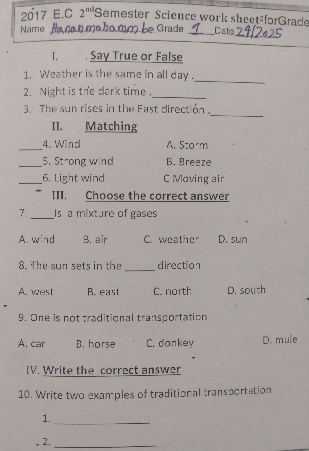 I. Say True or False 1. Weather is the same | StudyX