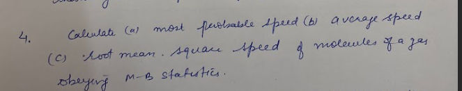 4. Calculate (a) most probable speed (b) | StudyX