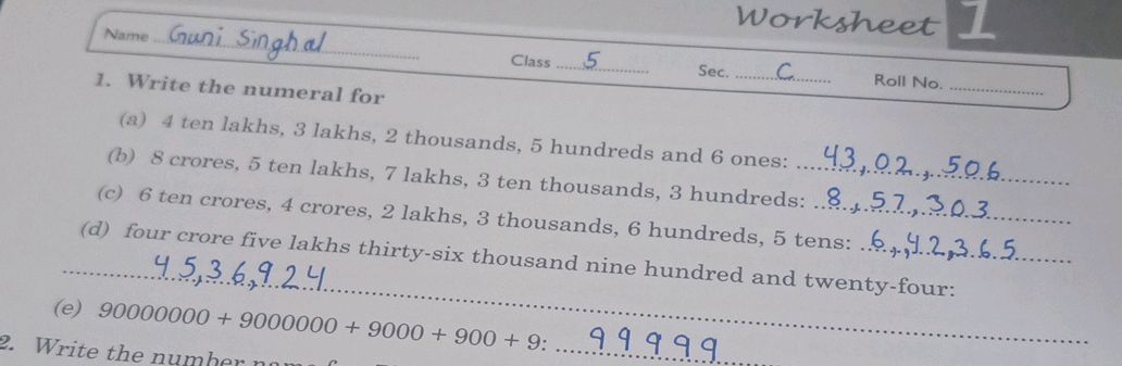 1. Write the numeral for (a) 4 ten lakhs, 3 | StudyX