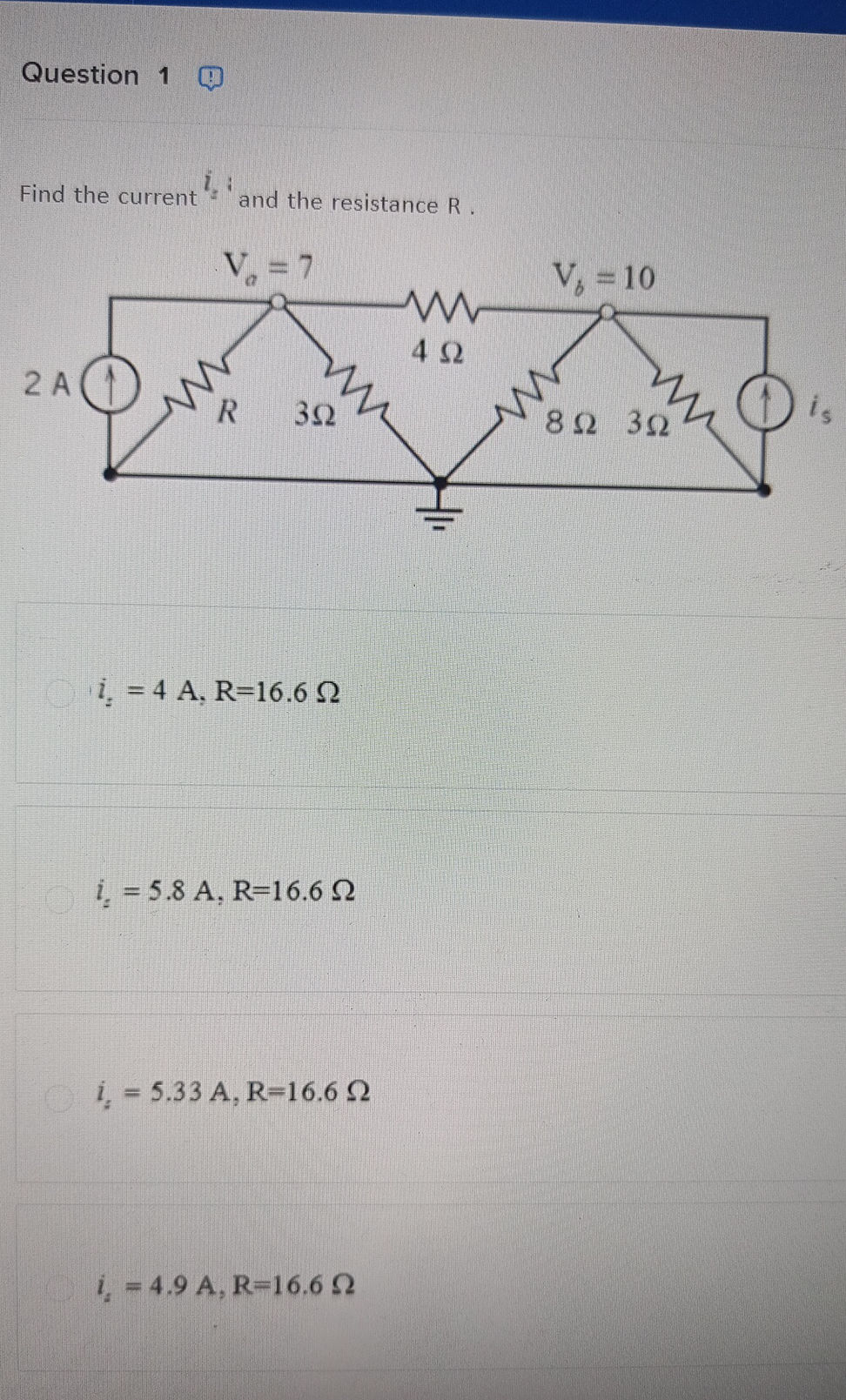 Find the current $i_z$ and the resistance R. | StudyX
