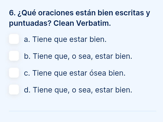 ¿Qué oraciones están bien escritas y