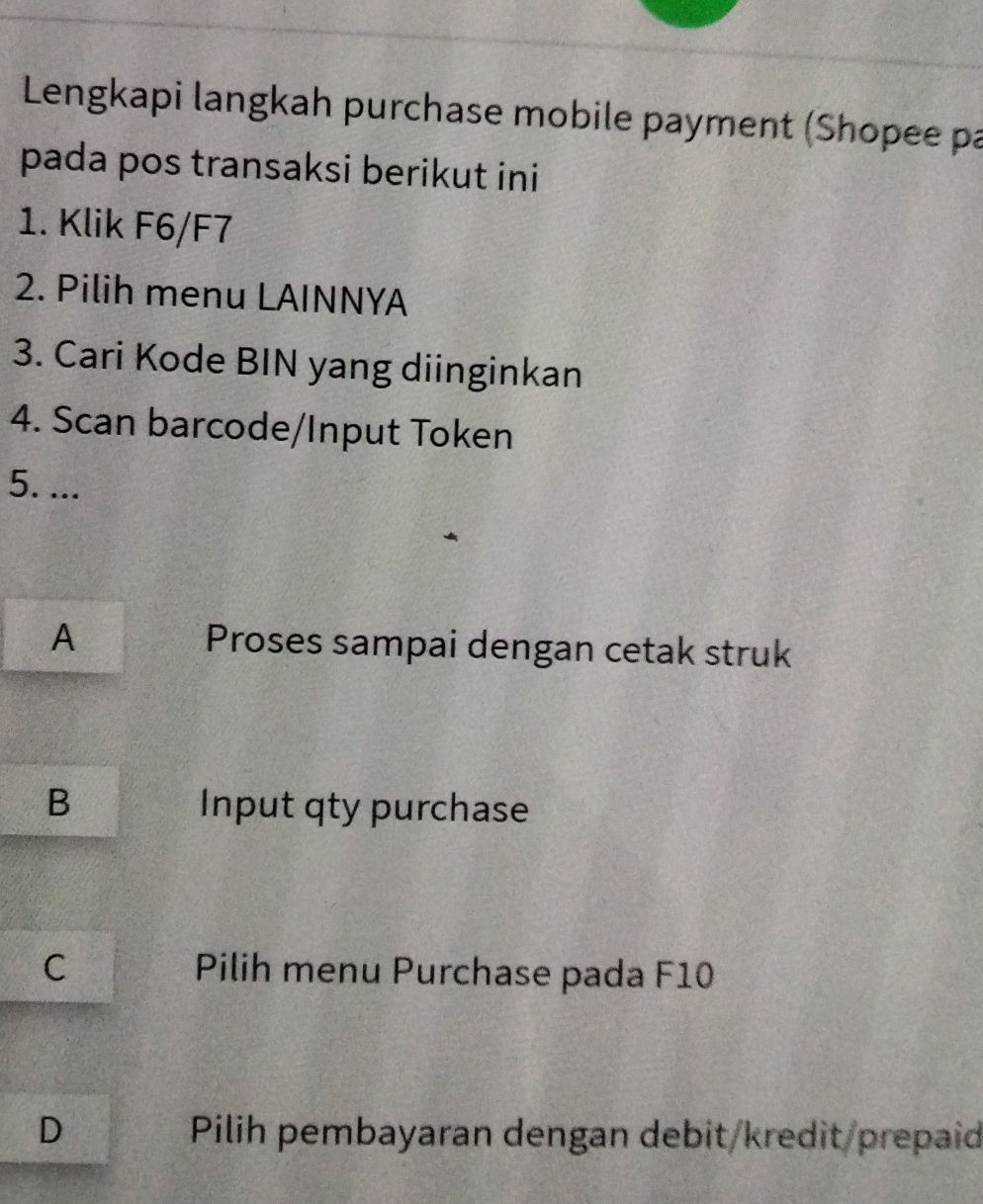 Lengkapi langkah purchase mobile payment | StudyX