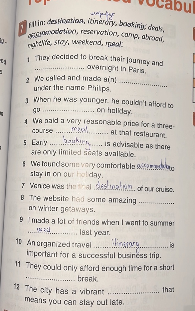 Fill in: destination, itinerary, booking, | StudyX