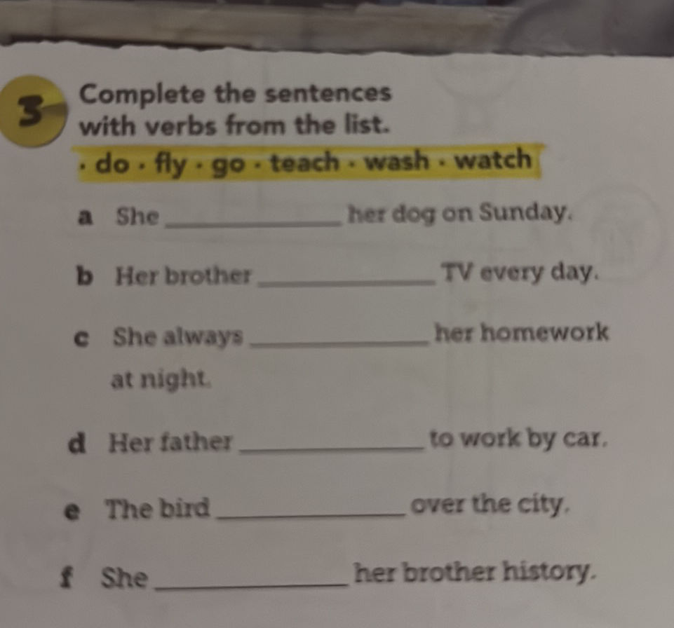 Complete the sentences with verbs from the | StudyX